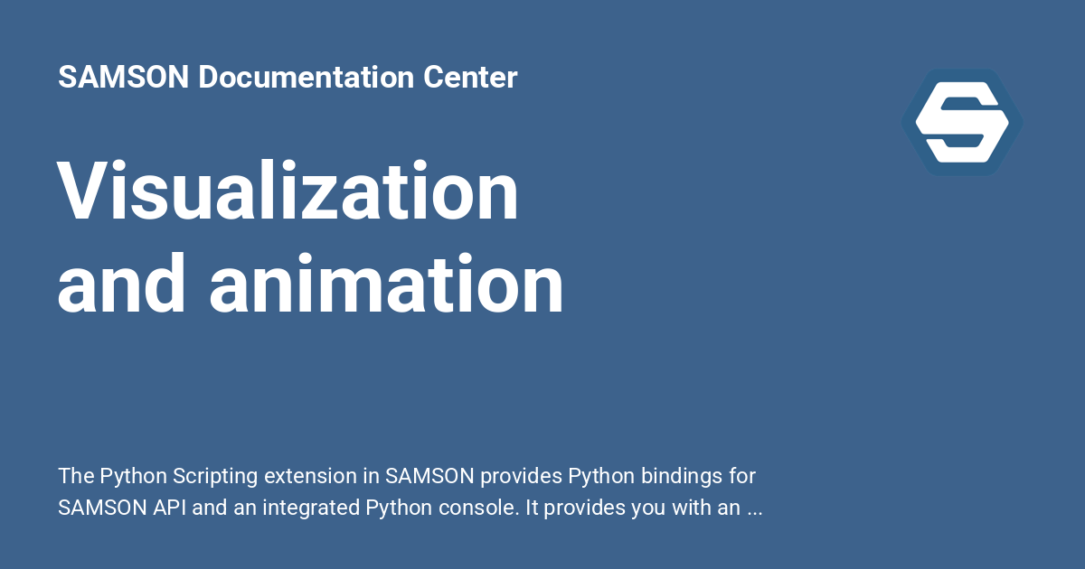 Visualization and animation - SAMSON Documentation Center