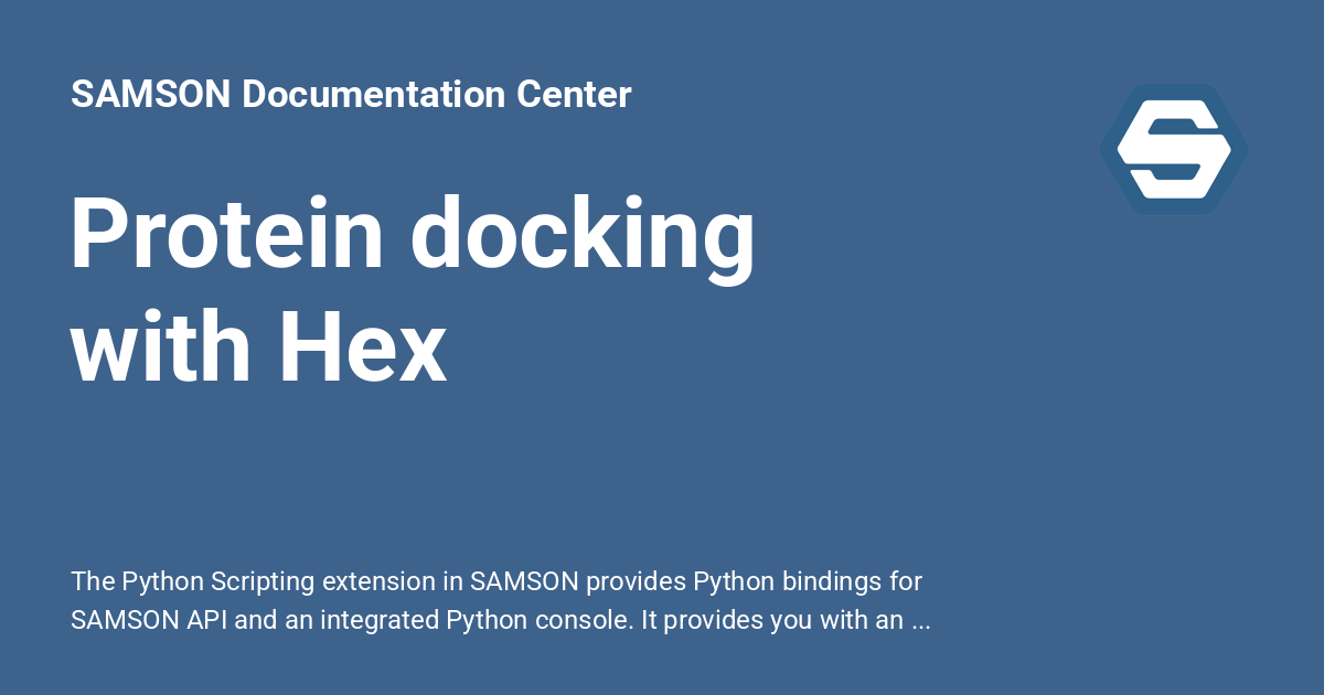 Protein docking with Hex - SAMSON Documentation Center