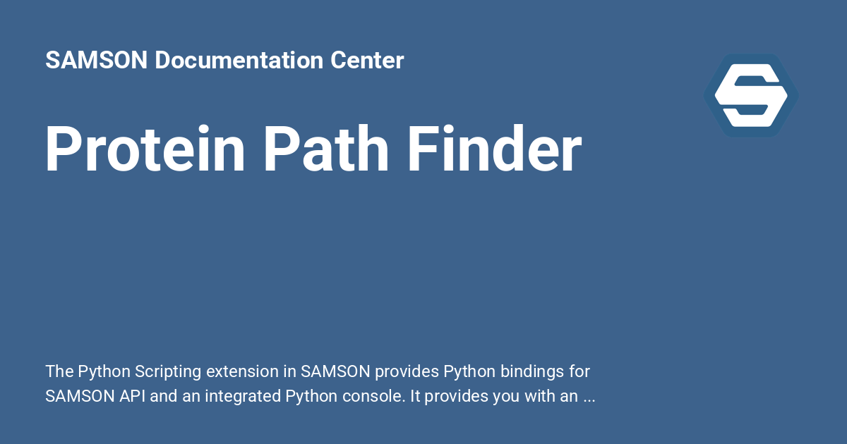 Protein Path Finder - SAMSON Documentation Center