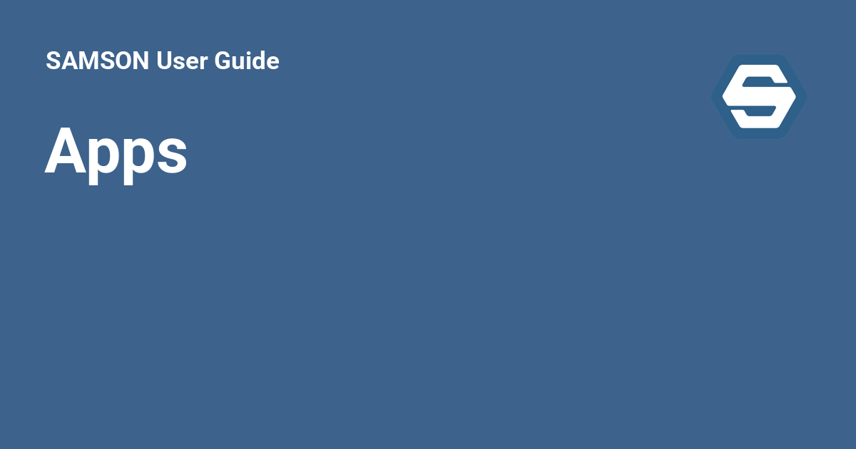 Apps Samson User Guide