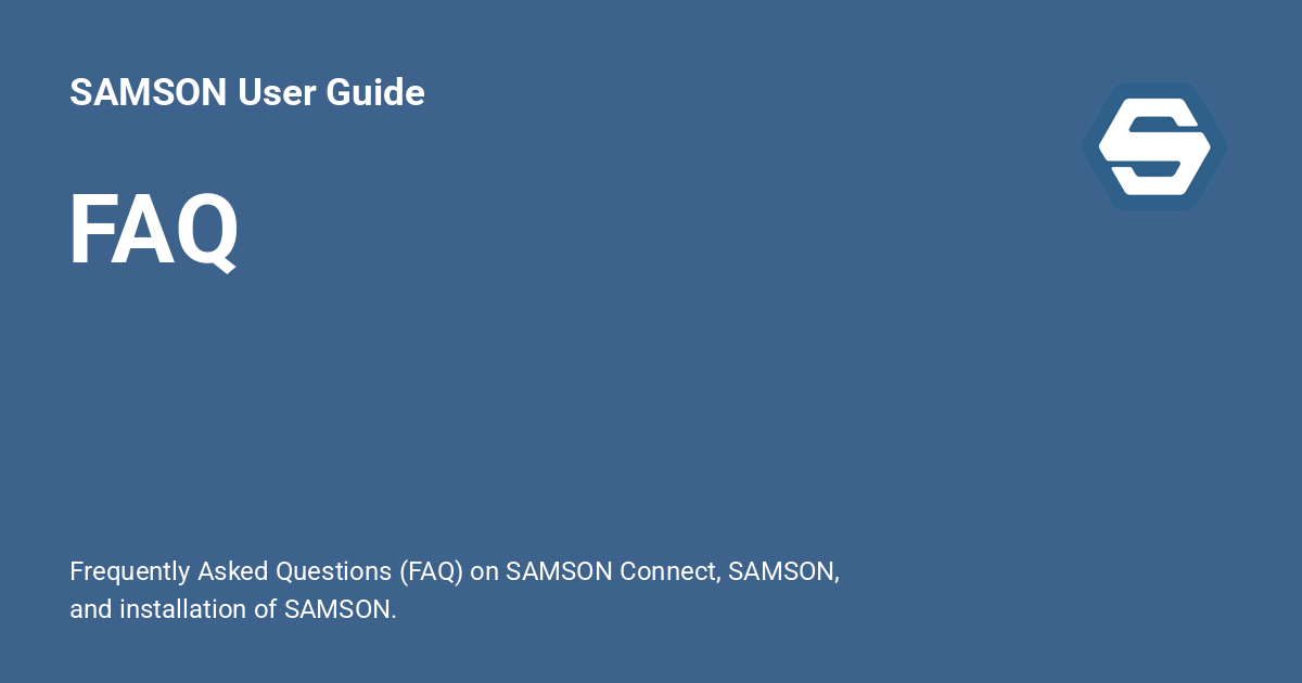 FAQ - SAMSON User Guide