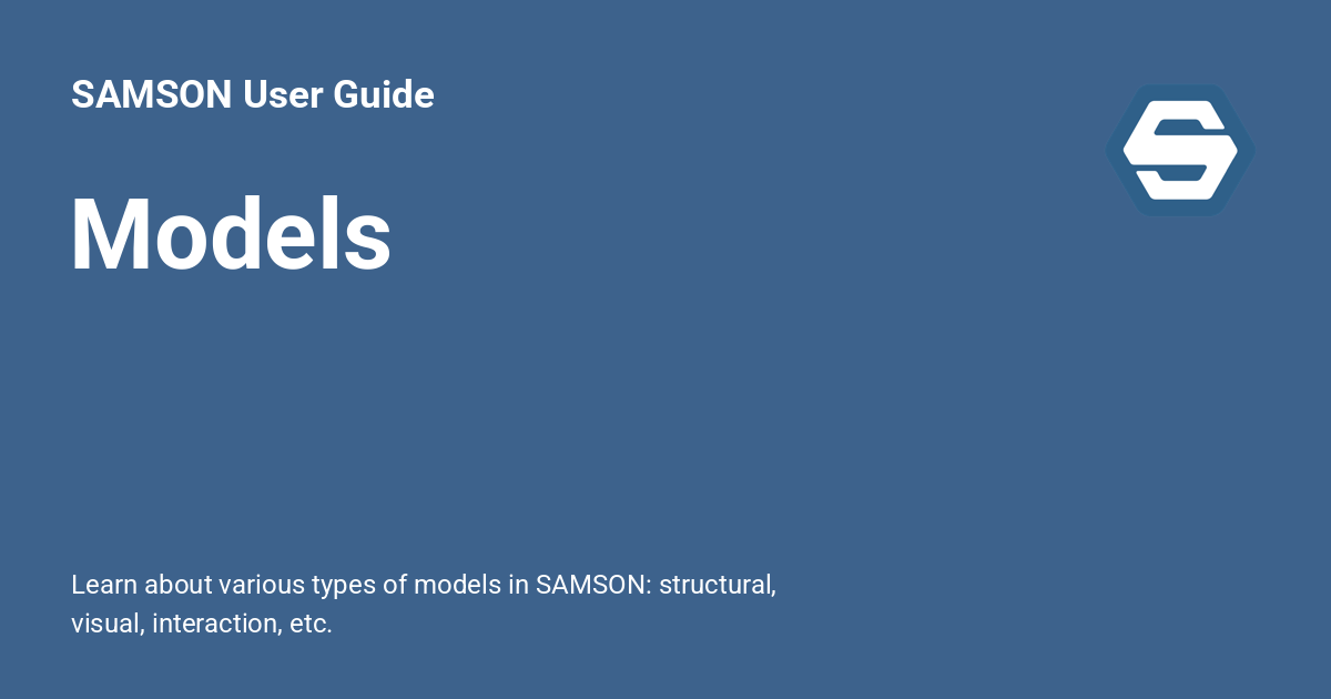 Models - SAMSON User Guide